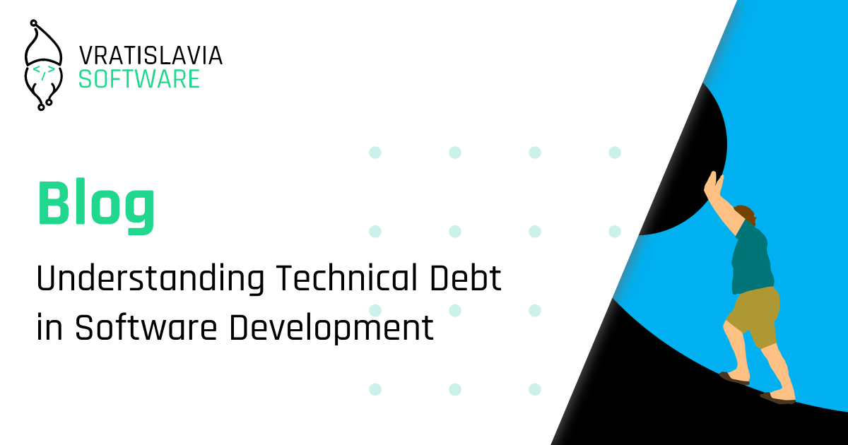 Understanding Technical Debt In Software Development